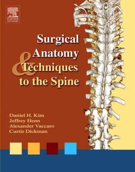 Surgical Anatomy and Techniques to the Spine Book + Image Bank CD-ROM ...