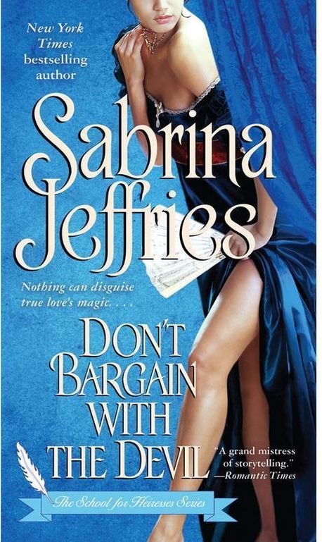 Don't Bargain with the Devil | Jeffries, Sabrina - 교보문고