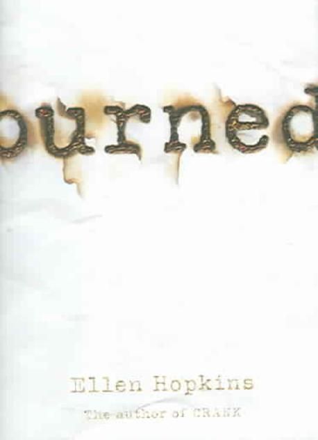 Burned | Hopkins, Ellen/ Yuen, Sammy - 교보문고
