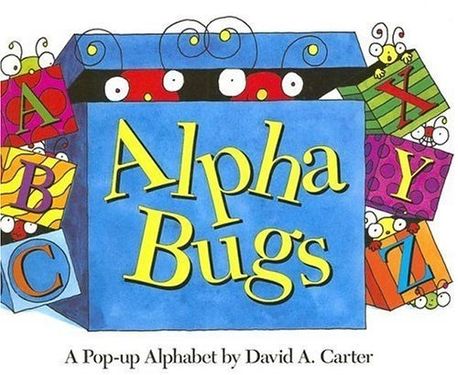 Alpha Bugs : A Pop-up Alphabet | David A. Carter - 교보문고