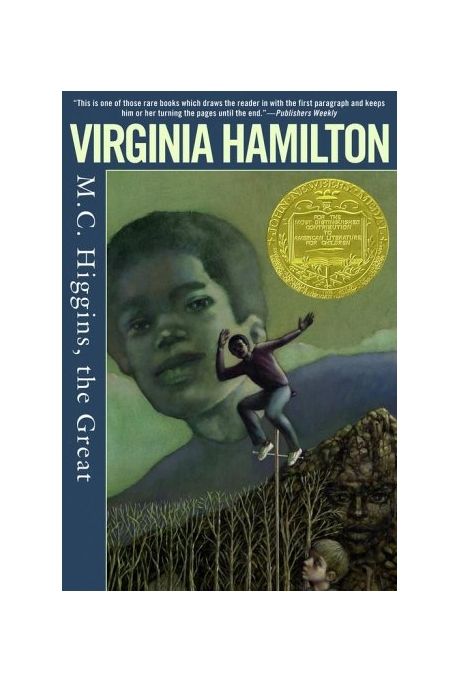 M.C. Higgins, the Great (Newbery Medal Winner) | Hamilton, Virginia - 교보문고