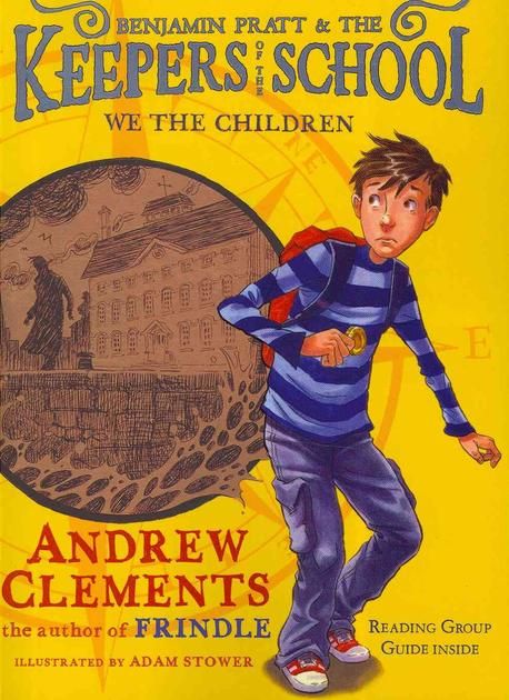 We the Children | Andrew Clements - 교보문고