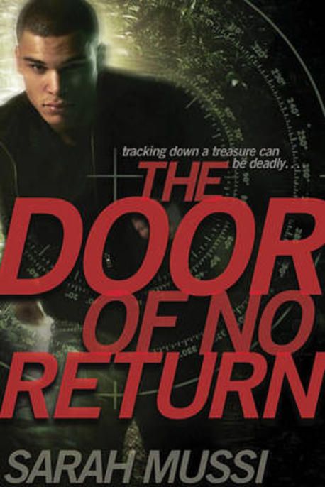 The Door of No Return | Mussi, Sarah/ / - 교보문고