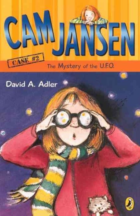 Cam Jansen and the Mystery of the UFO | Adler, David A. - 교보문고