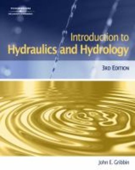 Introduction to Hydraulics and Hydrology with Applications for ...