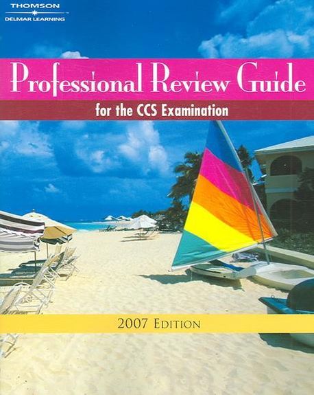 Professional Review Guide for the CCS Examination 2007 | Schnering ...