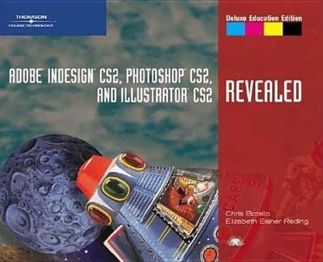 Adobe Indesign CS2, Photoshop CS2 and Illustrator CS2 | Botello, Chris ...