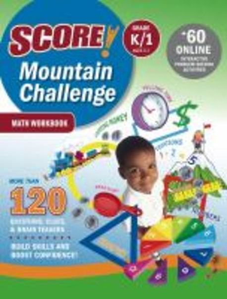 SCORE MOUNTAIN CHALLENGE MATH WORKBOOK GRADE K/1 | YBM 편집부 - 교보문고