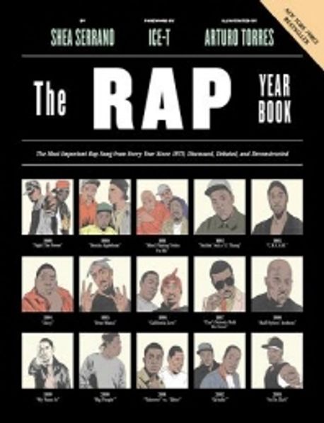 The Rap Year Book | Serrano, Shea - 교보문고