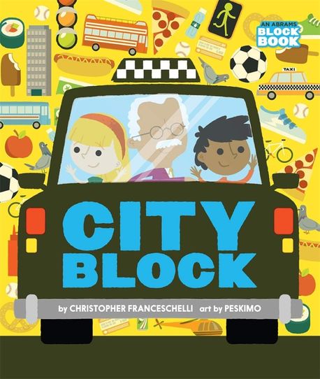 Cityblock ( Abrams Block Book ) | Franceschelli, Christopher - 교보문고