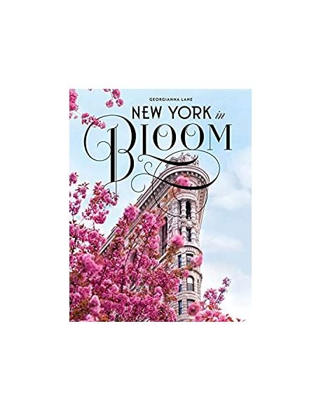 New York in Bloom | Georgianna Lane - 교보문고
