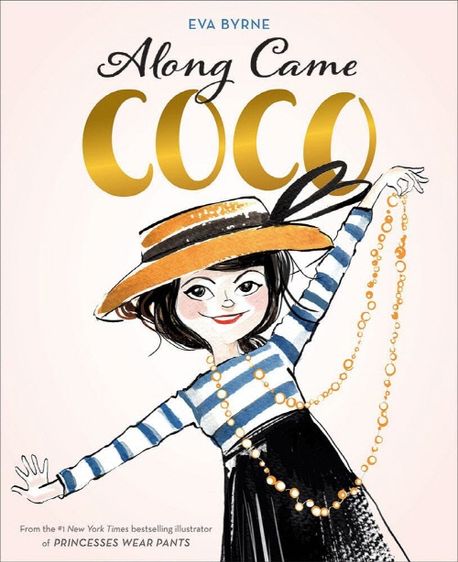 Along Came Coco | Byrne, Eva - 교보문고