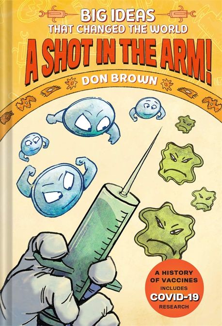 A Shot in the Arm! | Brown, Don - 교보문고