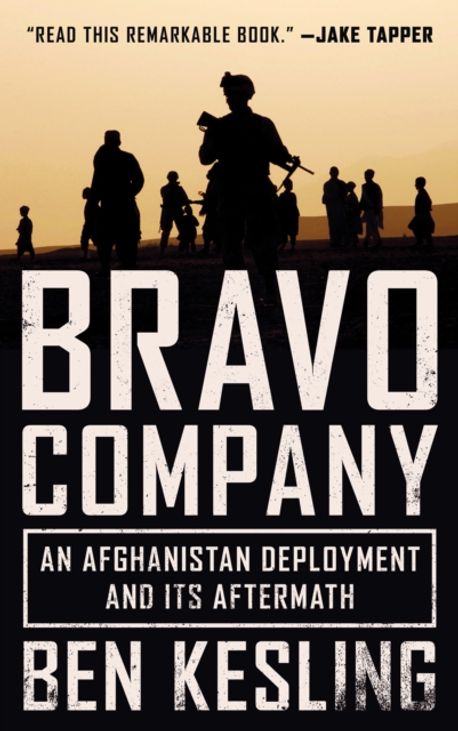 Bravo Company | Kesling, Ben - 교보문고