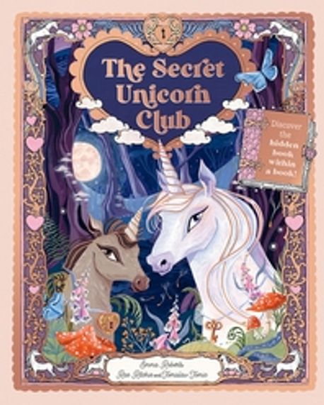 The Secret Unicorn Club | Roberts, Emma - 교보문고