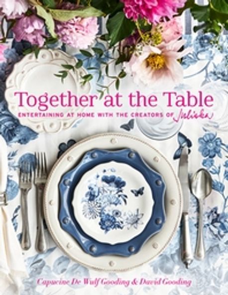 Together at the Table | Capucine De Wulf Gooding - 교보문고