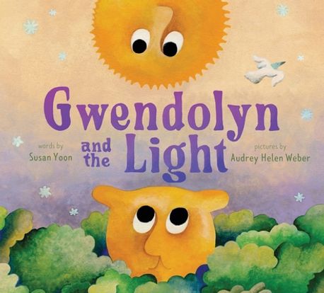 Gwendolyn and the Light | Yoon, Susan - 교보문고