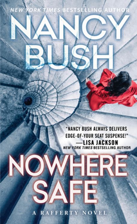 Nowhere Safe | Nancy Bush - 교보문고