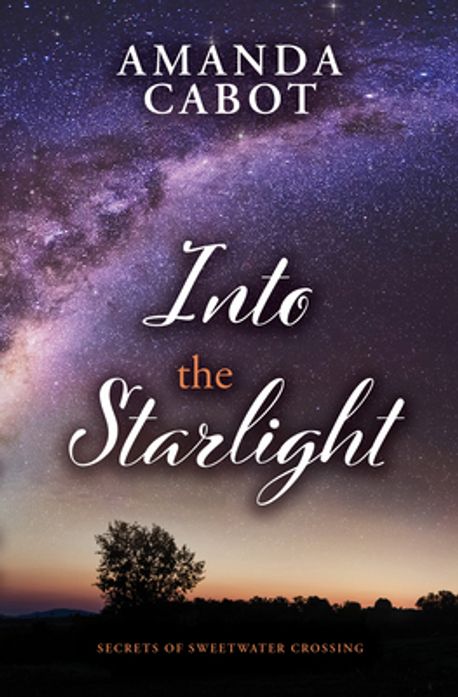 Into the Starlight | Cabot, Amanda - 교보문고