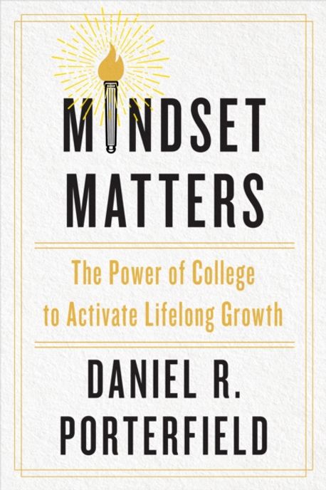Mindset Matters | Daniel R. Porterfield - 교보문고