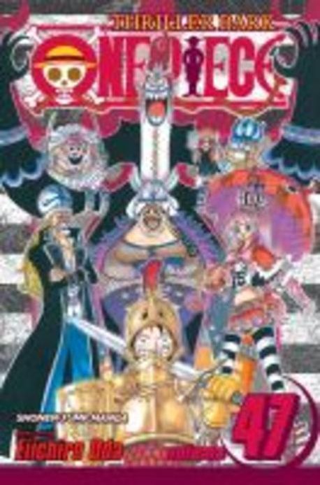 One Piece 47 | Eiichiro Oda - 교보문고