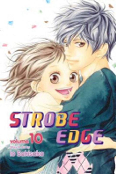 Strobe Edge, Volume 10 | Viz Media - 교보문고