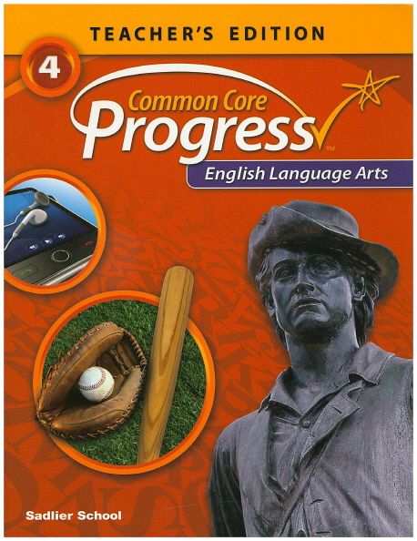 Common Core Progress English Language Arts 4(Teacher's Edition) | 편집부 ...