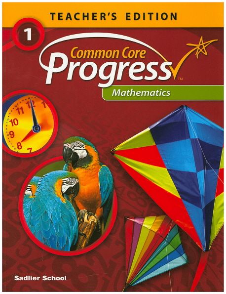 Common Core Progress Mathematics 1(Teacher's Edition) | - 교보문고
