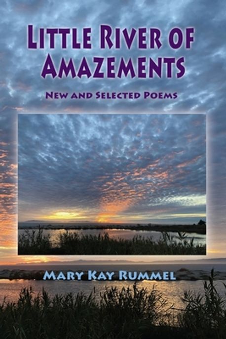Little River of Amazements | Rummel, Mary Kay - 교보문고