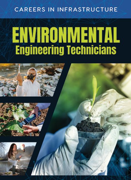 Environmental Engineering Technicians | Morkes, Andrew - 교보문고