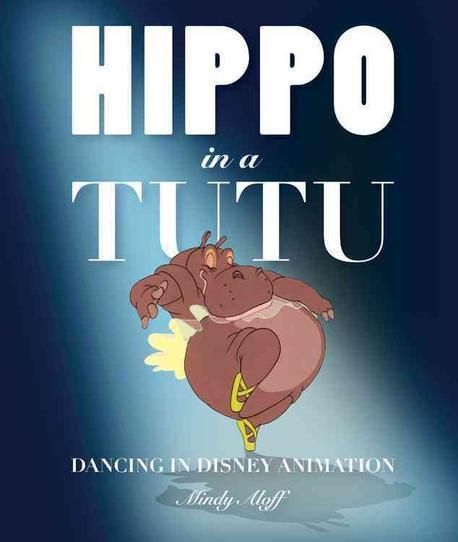 Hippo in a Tutu | Aloff, Mindy - 교보문고