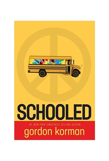 Schooled | Korman, Gordon - 교보문고