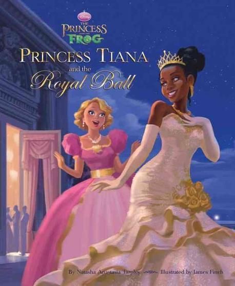 Princess and the Frog | Tarpley, Natasha/ Finch, James - 교보문고