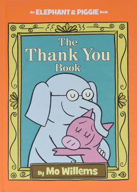 The Thank You Book | Mo Willems - 교보문고