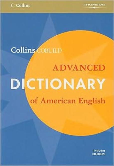 COLLINS COBUILD ADVANCED DICTIONARY OF AMERICAN ENGLISH | - 교보문고