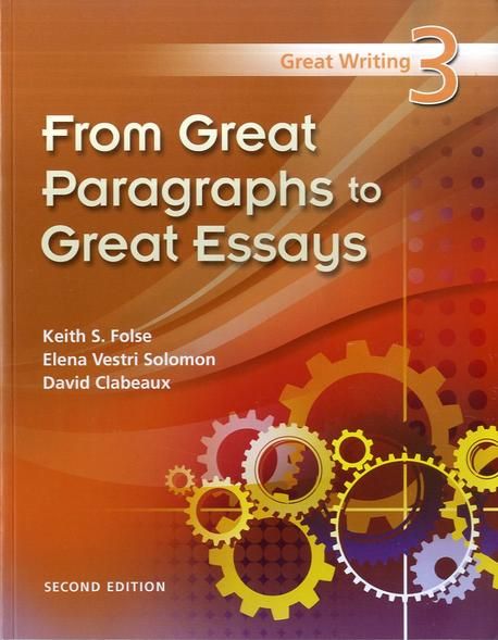 Great Writing 3 | Folse, Keith S. - 교보문고