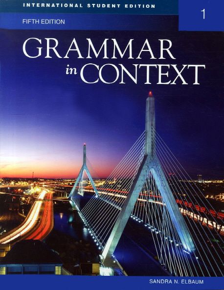 GRAMMAR IN CONTEXT. 1(5판) | - 교보문고