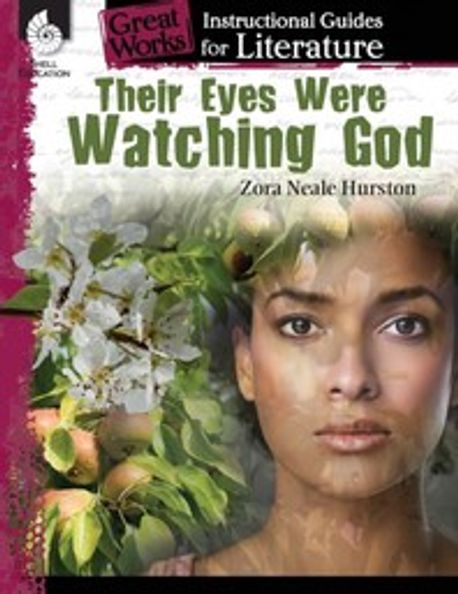 Their Eyes Were Watching God | Shell Education Pub - 교보문고