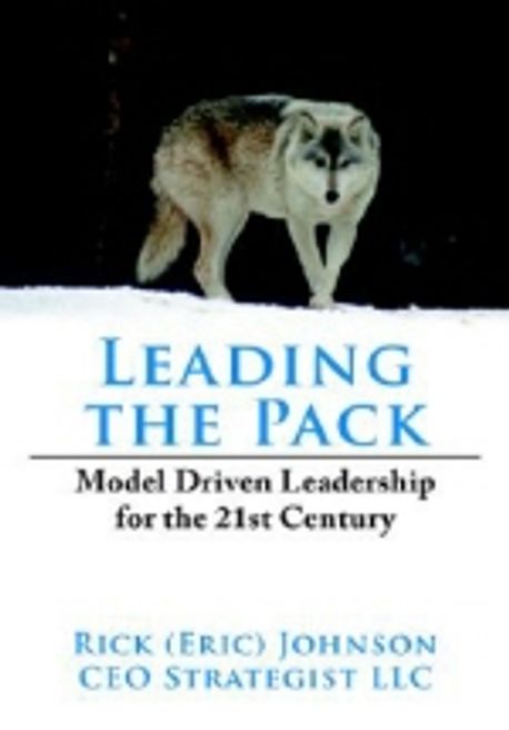 Leading the Pack | Johnson, Rick - 교보문고
