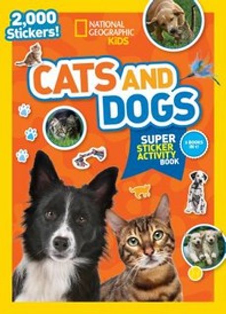 National Geographic Kids Cats and Dogs Super Sticker Activity Book ...