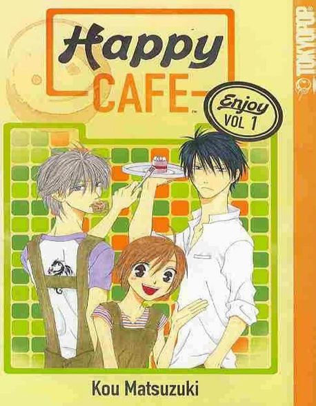 Happy Cafe, Volume 1 | Matsuzuki, Kou/ / - 교보문고