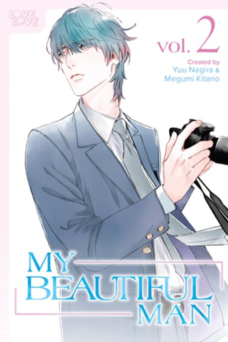 My Beautiful Man, Volume 2 (Manga) | Yuu Nagira - 교보문고