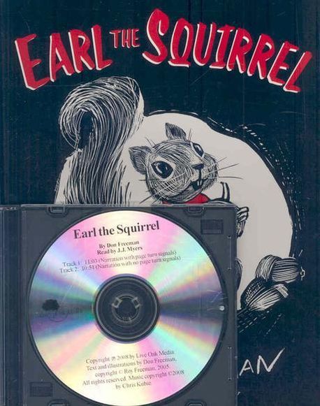 Earl the Squirrel | Don Freeman - 교보문고