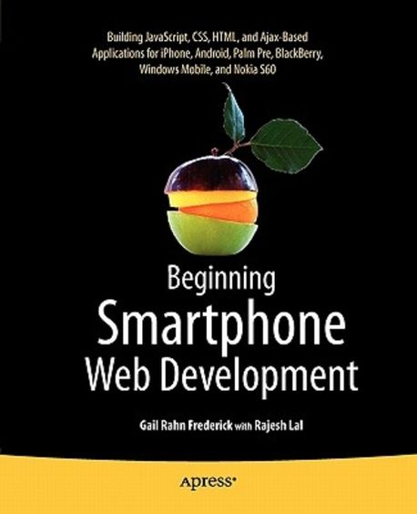 Smartphone Web Development :Building Javascript, CSS, HTML a ...