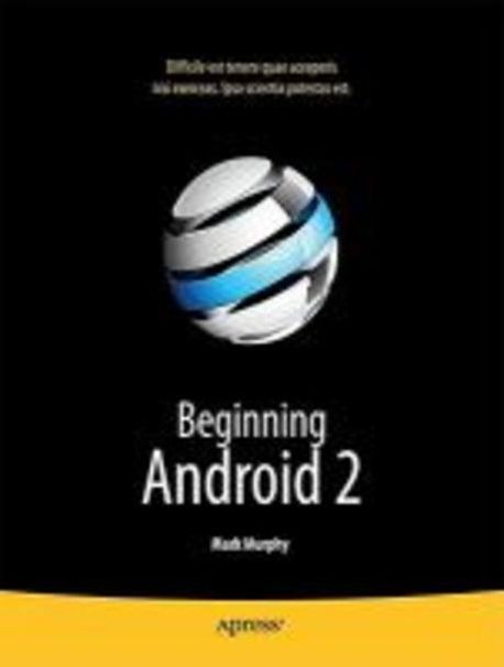 Beginning Android 2 | Murphy, Mark - 교보문고