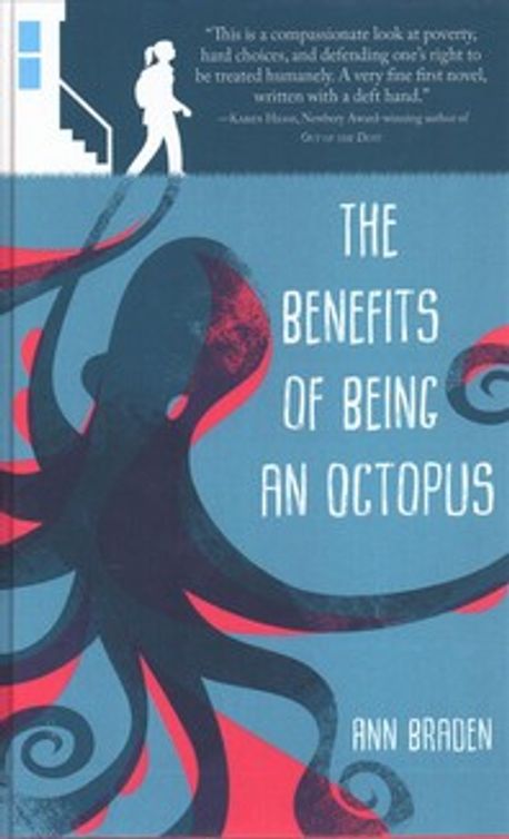 The Benefits of Being an Octopus | Braden, Ann - 교보문고
