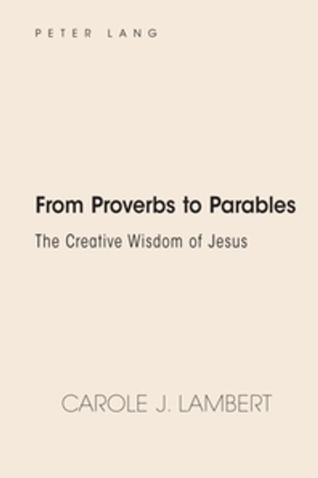 From Proverbs to Parables | Lambert, Carole J. - 교보문고