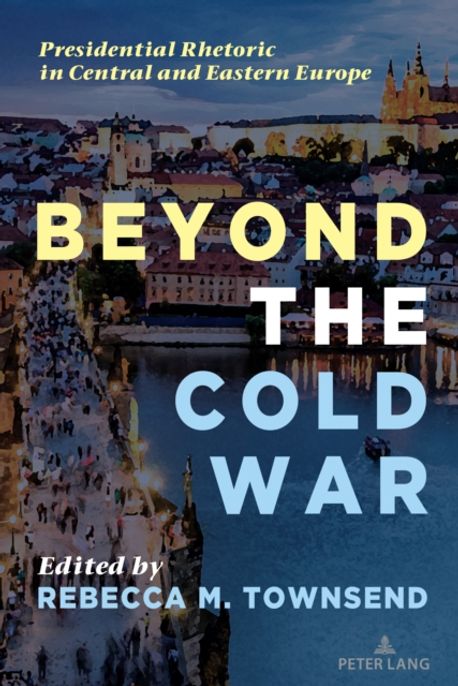 Beyond the Cold War | McKinney, Mitchell S. - 교보문고