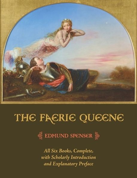 The Faerie Queene | Spenser, Edmund - 교보문고