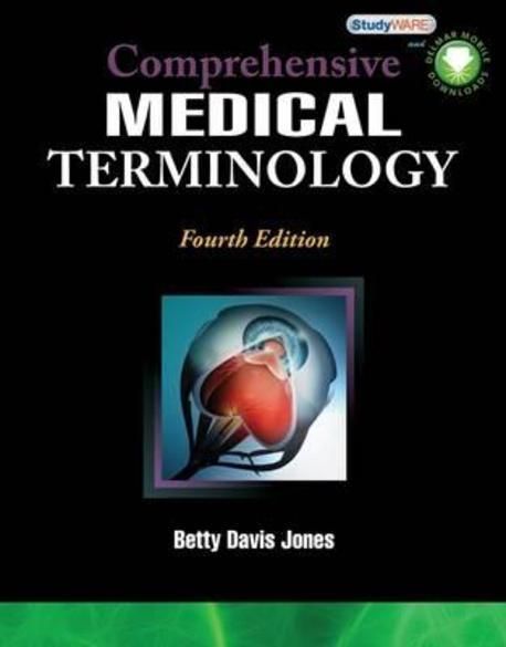Comprehensive Medical Terminology [With CDROM] | Jones, Betty Davis ...